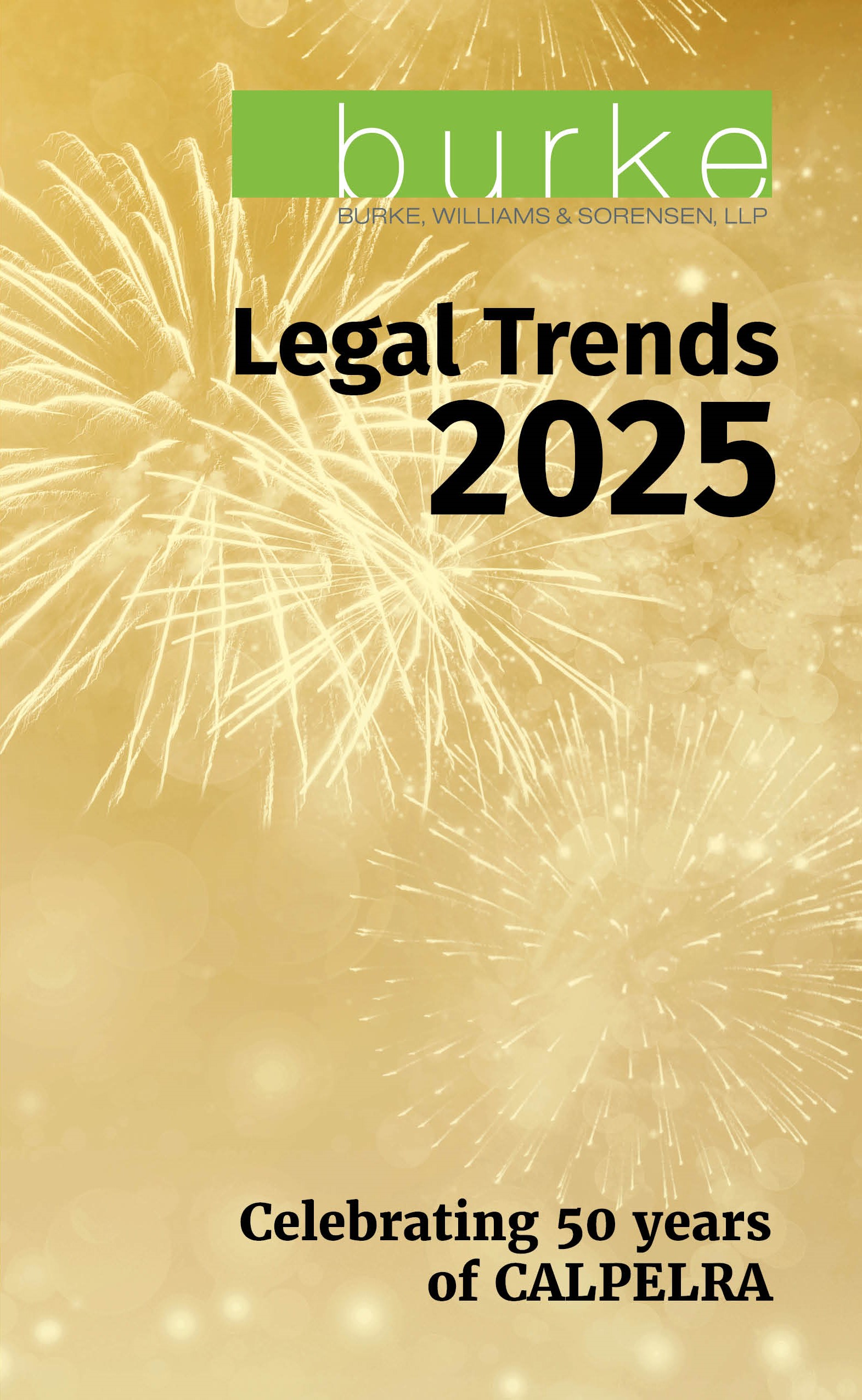 2025 Legal Trends | Burke, Williams & Sorensen, LLP